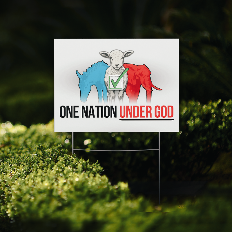 One Nation Under God Yard Sign – EncounterToday